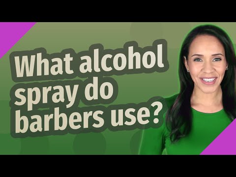 What Kind Of Rubbing Alcohol Do Barbers Use