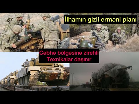 3cü müharibə Qazaxdan başlaya bilər.İlham növbəti plan üçün canlı güvvə və texnika daşıyır