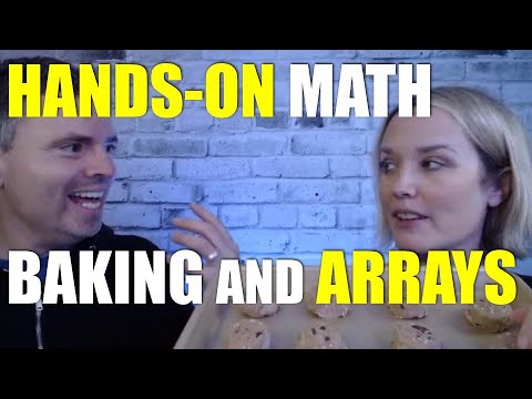 Hands-On Math: Baking and Arrays - YouTube