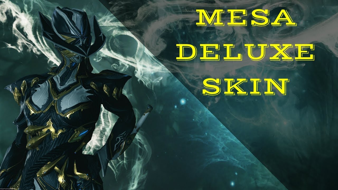 Warframe - Mesa Deluxe Skin - YouTube
