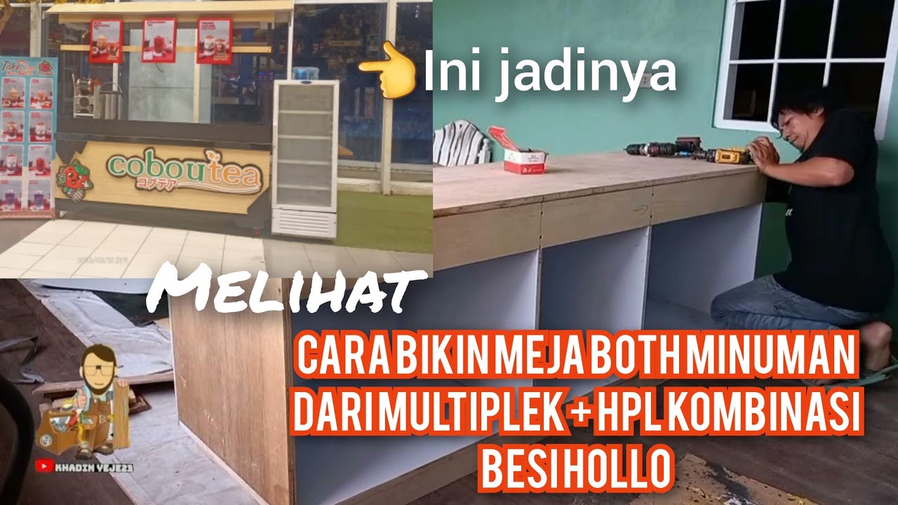 cara bikin meja both minuman dari multyplek dan hpl kombinasi besi ...