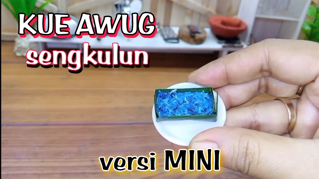 Nyobain bikin KUE AWUG / SENGKULUN VERSI MINI, Bisa nggak ya - YouTube