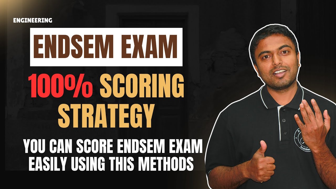 End-sem Exam 100% Scoring Strategy | You Can Score Endsem Exam Easily Using This Methods | # ...