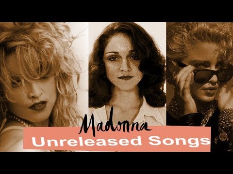 Madonna's 10 Underrated Unreleased Songs that should've been Released ...