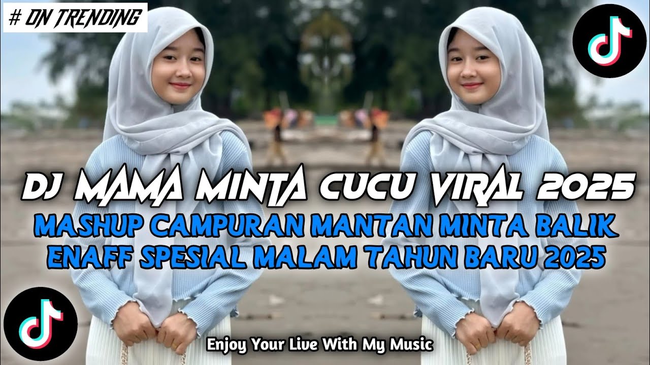 Dj Campuran Malam Tahun Baru 2025 Mama Minta Cucu X Tante Culik Aku ...