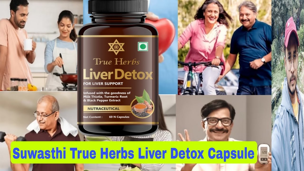 Suwasthi True Herbs Liver Detox Capsule Review - YouTube