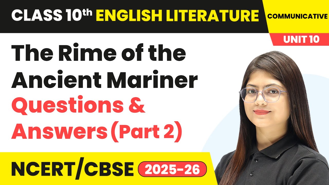 The Rime of the Ancient Mariner - Questions & Answers (Part 2) | Class ...
