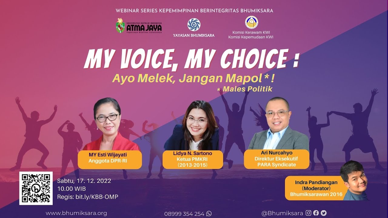 My Voice, My Choice: Ayo Melek, Jangan Mapol*!(Males Politik). Webinar ...