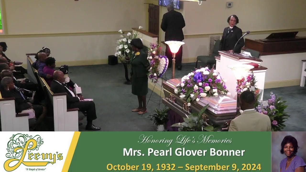 Mrs. Pearl Glover Bonner - September 14, 2024- Leevy's Funeral Home ...