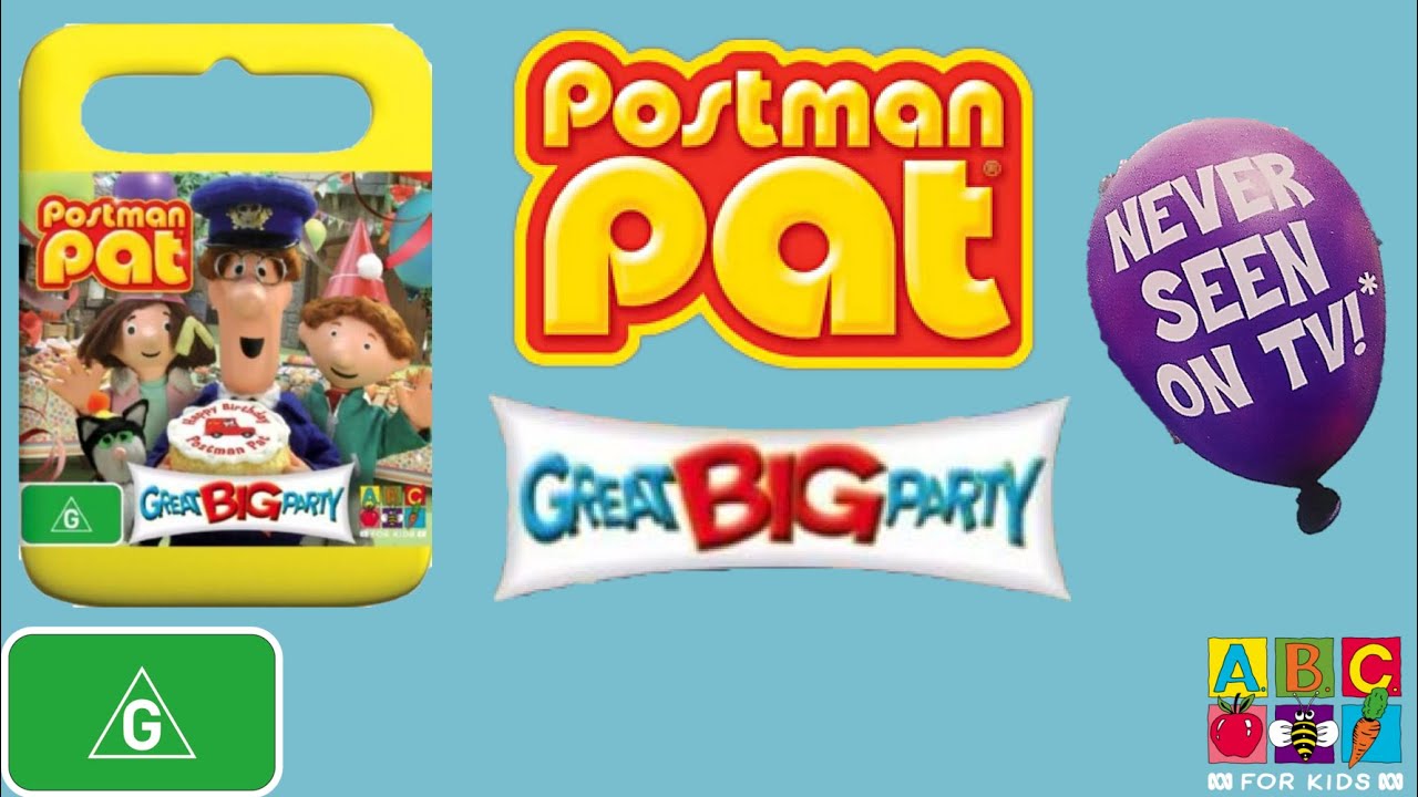 Opening To, Postman Pat - Great Big Party (2007 Australian DVD) - YouTube