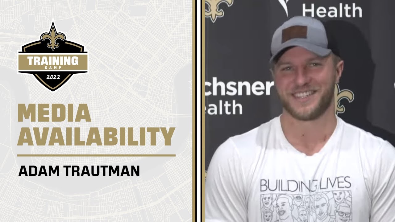 Adam Trautman on Team Role, Mentality | Saints Training Camp 2022 - YouTube