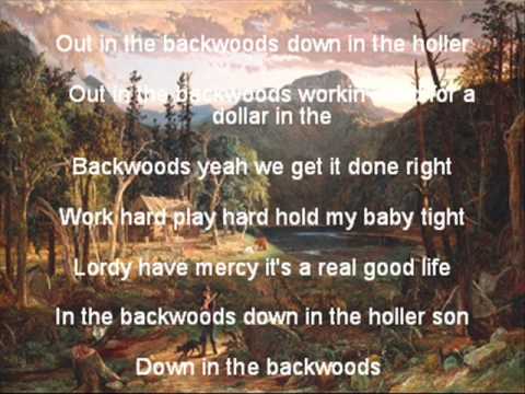 Backwoods with lyrics- Justin Moore - YouTube