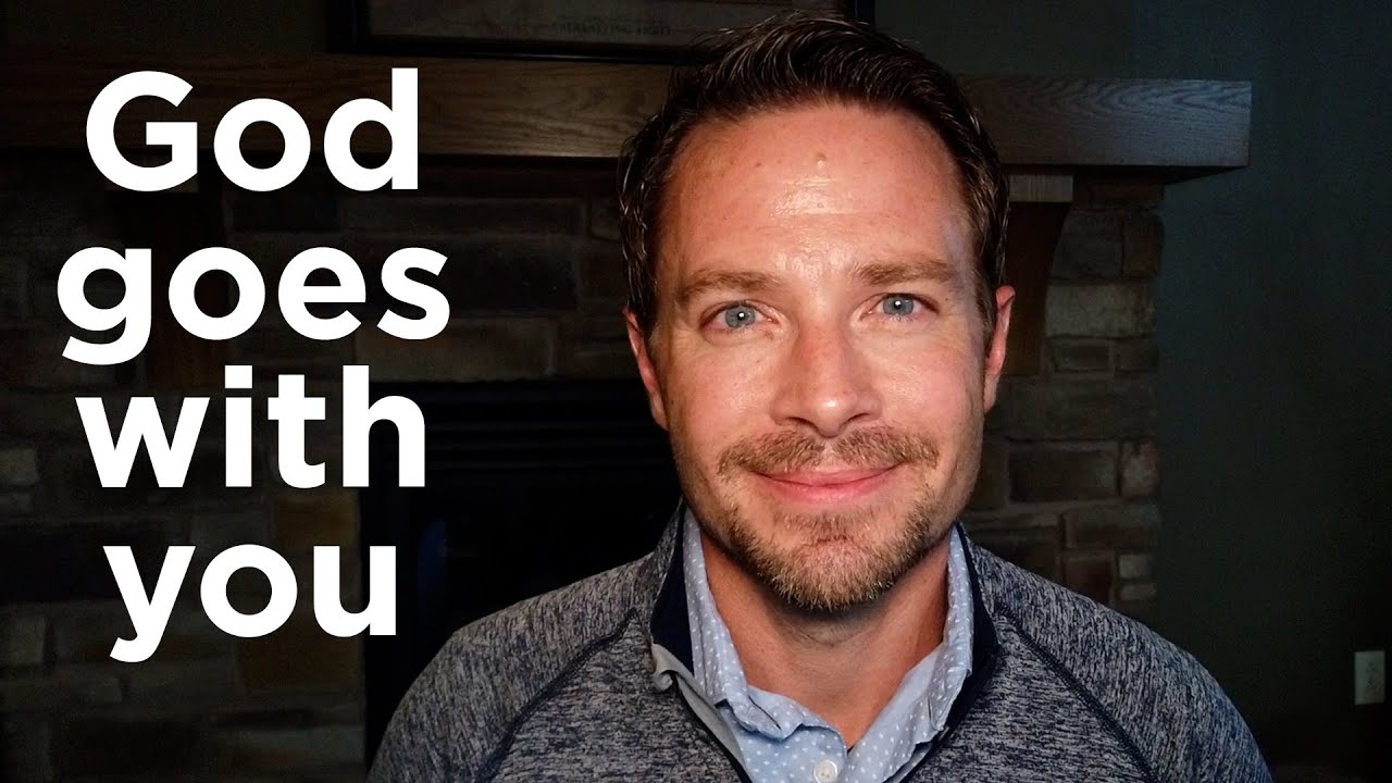 God Goes With You//Evening Encouragement//Pastor Jeremy Mattek - YouTube