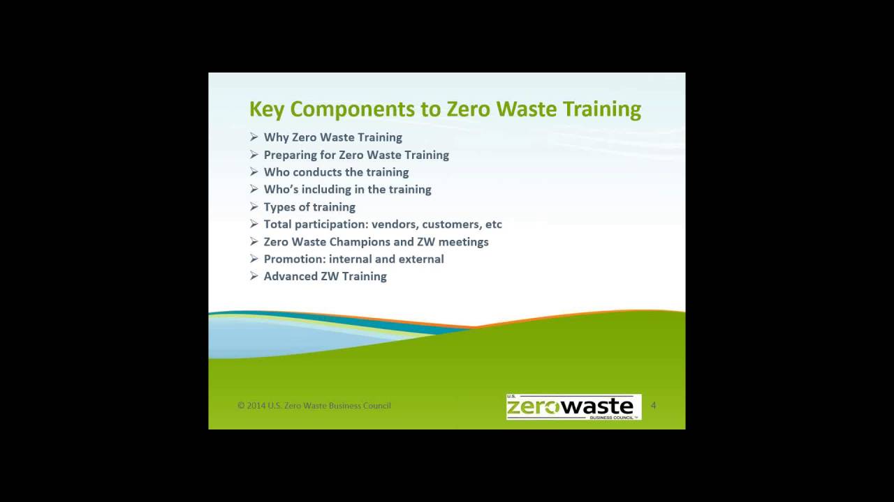 Training and Leadership Critical Components to a Successful Zero Waste ...