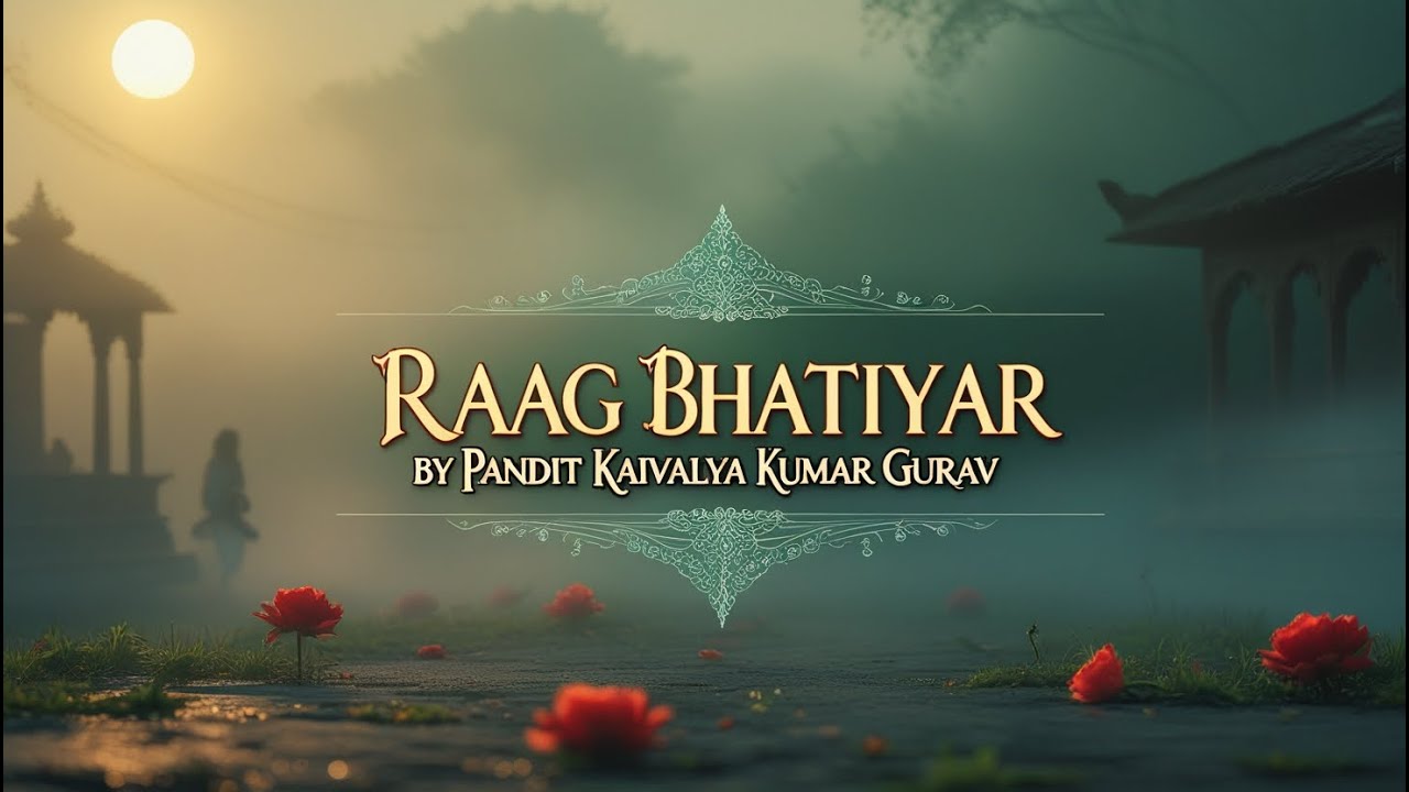 BEST HINDUSTANI CLASSICAL MUSIC : VOCAL BY PANDIT KAIVALYA KUMAR GURAV ...