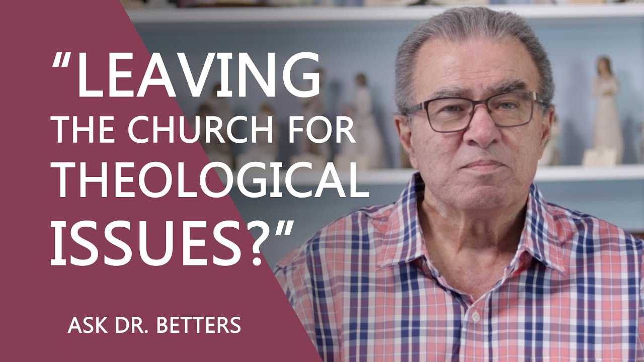 “Leaving The Church For Theological Issues?” - YouTube