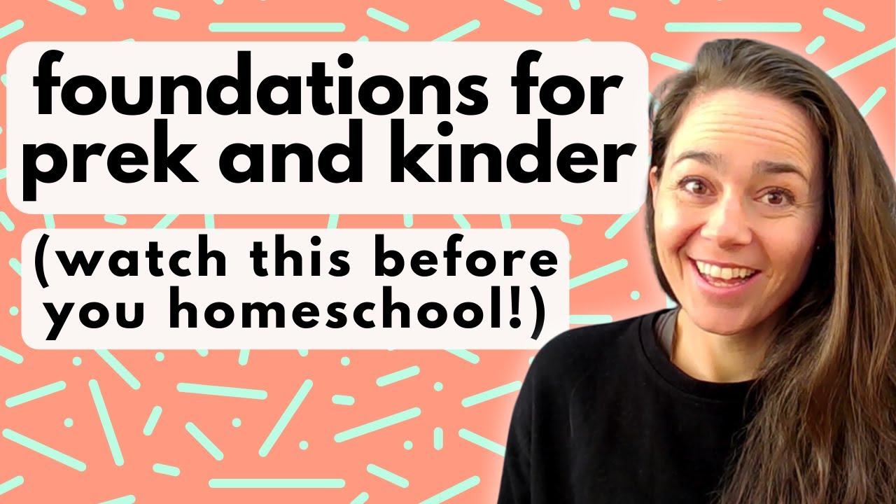 Homeschooling Basics: Preschool to 1st Grade Early Learning Foundations - YouTube