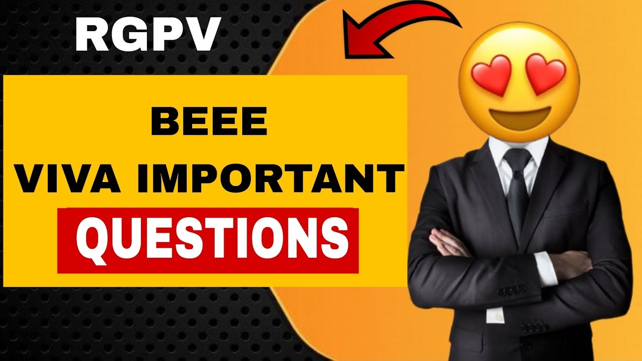 BEEE VIVA IMPORTANT QUESTIONS RGPV PRACTICAL EXAM SIMPLE STEPS - YouTube