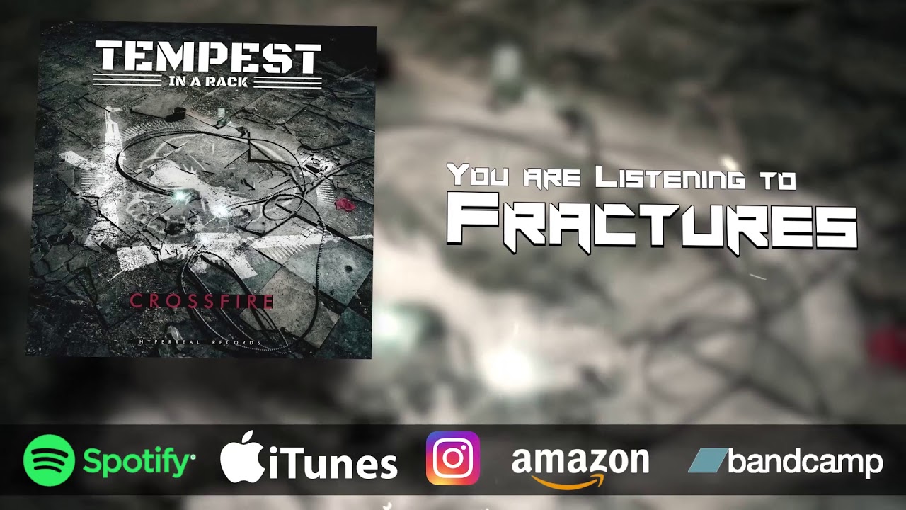 Tempest In A Rack - FRACTURES - YouTube