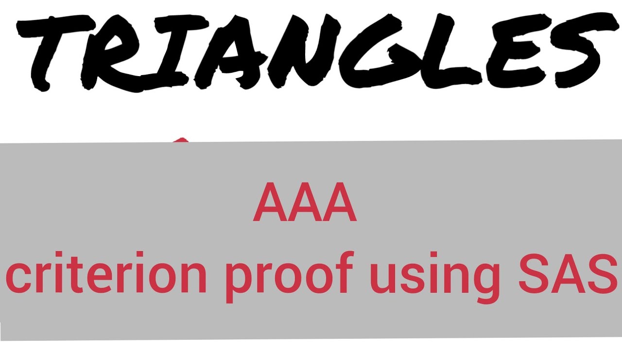 AAA criterion TRIANGLES - YouTube