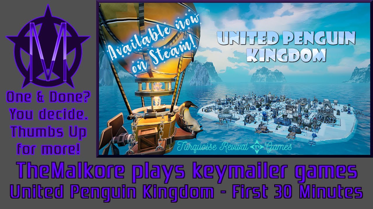 𝐊𝐞𝐲𝐦𝐚𝐢𝐥𝐞𝐫 𝐆𝐚𝐦𝐞 🟣 𝐔𝐧𝐢𝐭𝐞𝐝 𝐏𝐞𝐧𝐠𝐮𝐢𝐧 𝐊𝐢𝐧𝐠𝐝𝐨𝐦 🟣 𝐅𝐢𝐫𝐬𝐭 𝟑𝟎 𝐌𝐢𝐧𝐮𝐭𝐞𝐬 🟣 𝐍𝐨𝐰 ...