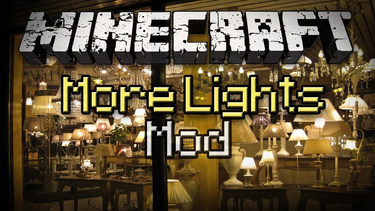 Minecraft: Better Lights Mod!!! (Mod Review) - YouTube