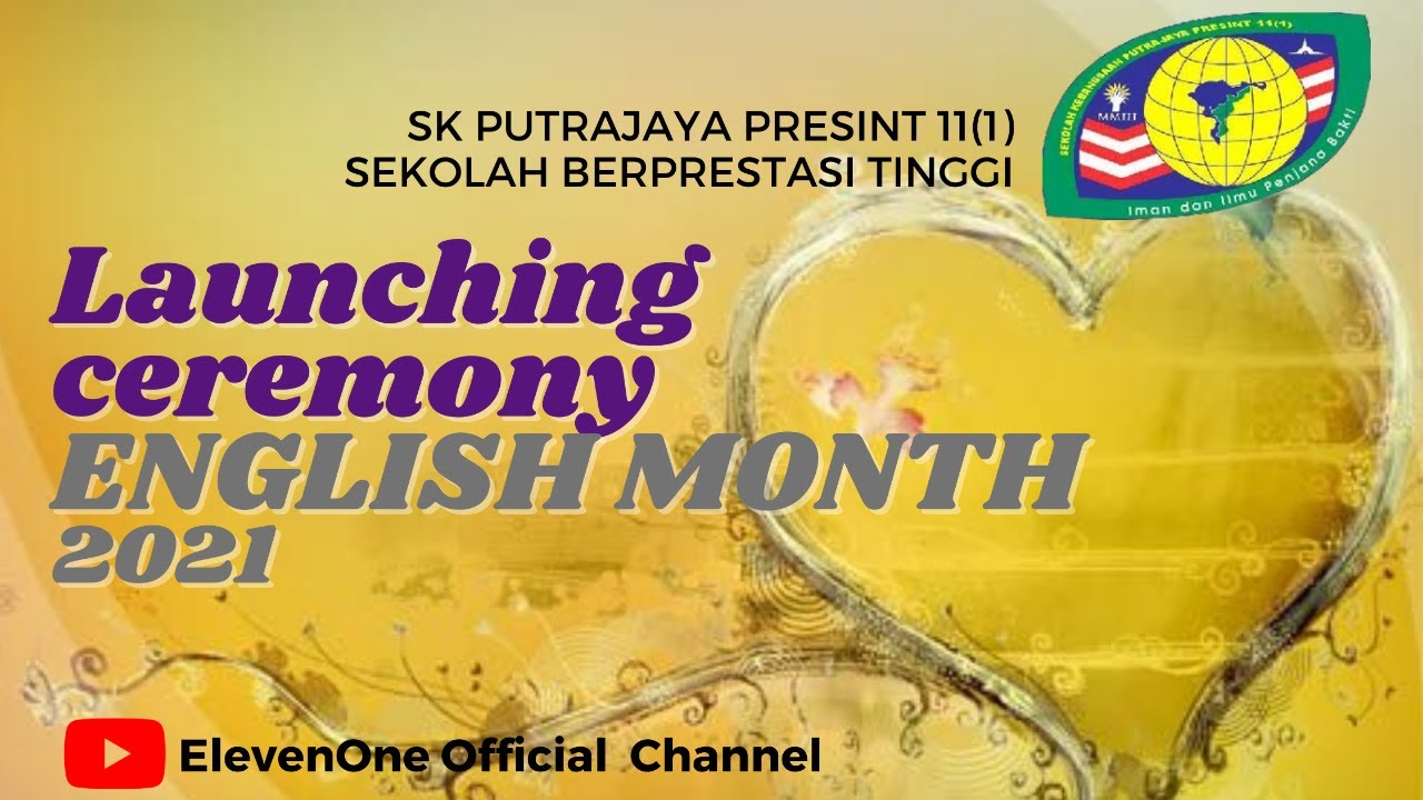 LAUNCHING CEREMONY OF ENGLISH MONTH SKPP 11(1) 2021 - YouTube