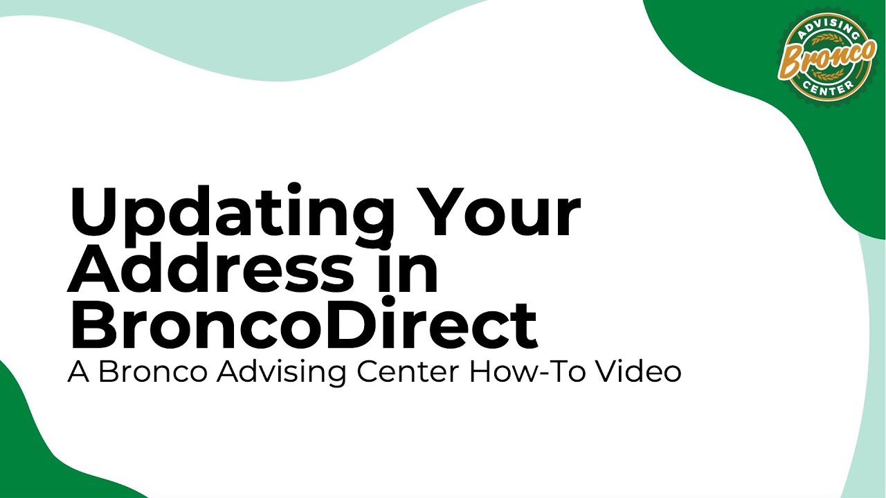 Updating Your Address in BroncoDirect - YouTube