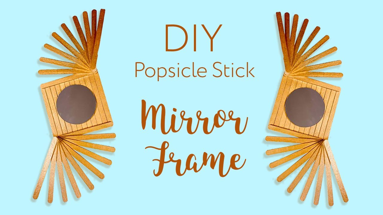 Mirror Frame | DIY | Popsicle sticks - YouTube