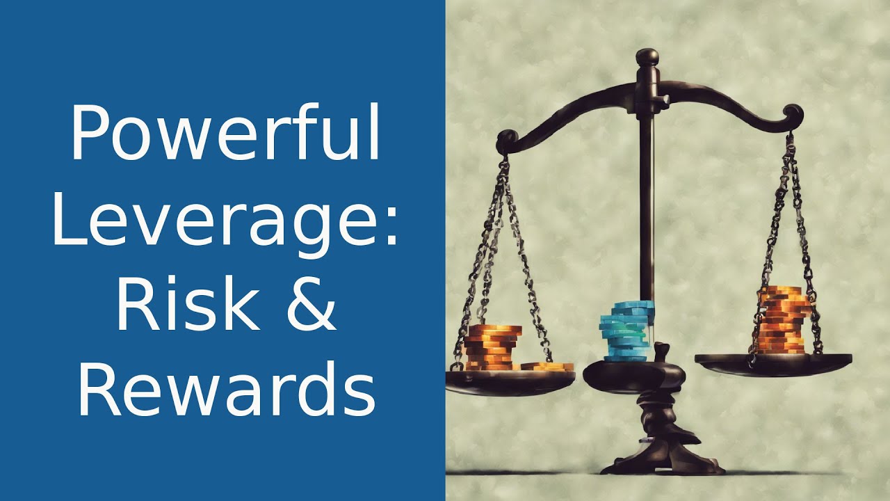 Mastering Financial Leverage: Risks and Rewards - YouTube