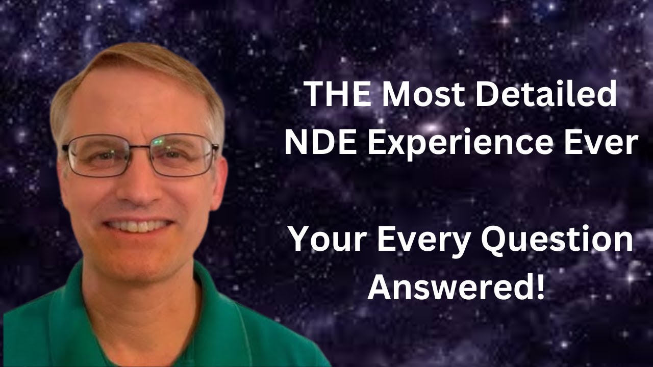 The Most Detailed NDE Experience Ever | Answering Every Question You ...