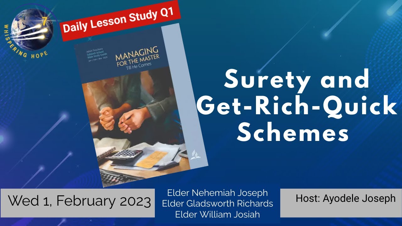 Surety and Get-Rich-Quick Schemes | Daily Sabbath School Lesson #5 Q1 ...