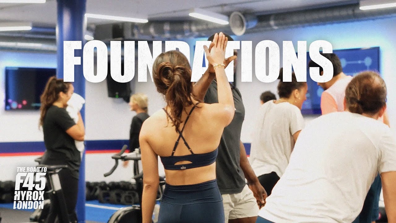 The Road to F45 HYROX London - Episode 2 | Foundations | F45 Training Original - YouTube