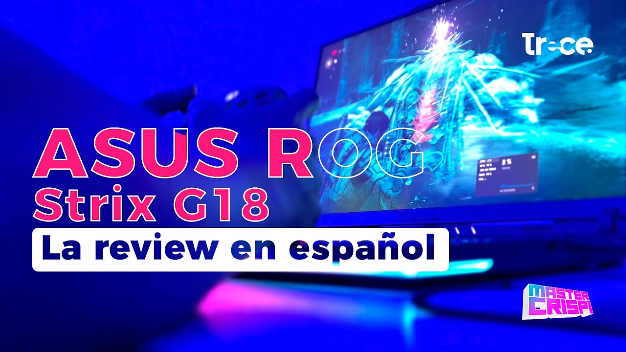 ASUS ROG Strix SCAR G18, la review en español - YouTube