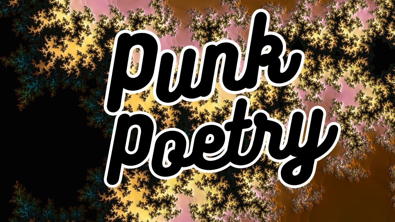 Punk Poetry - YouTube