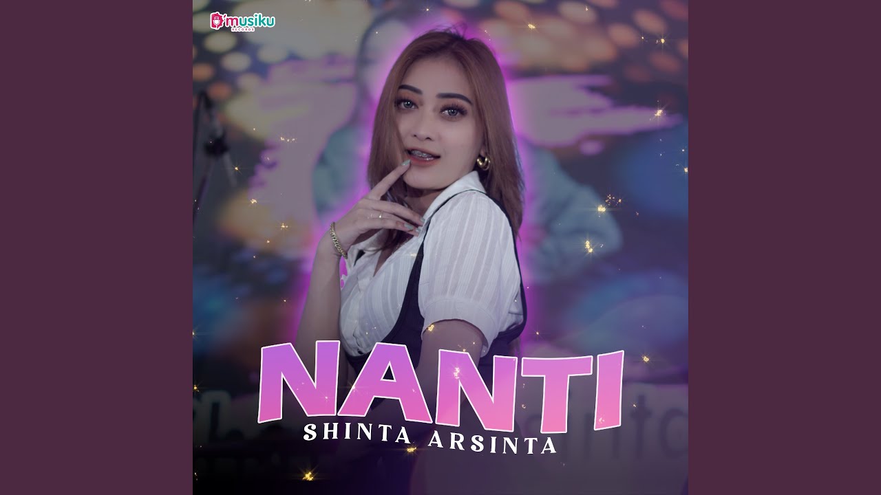 Nanti - YouTube Music