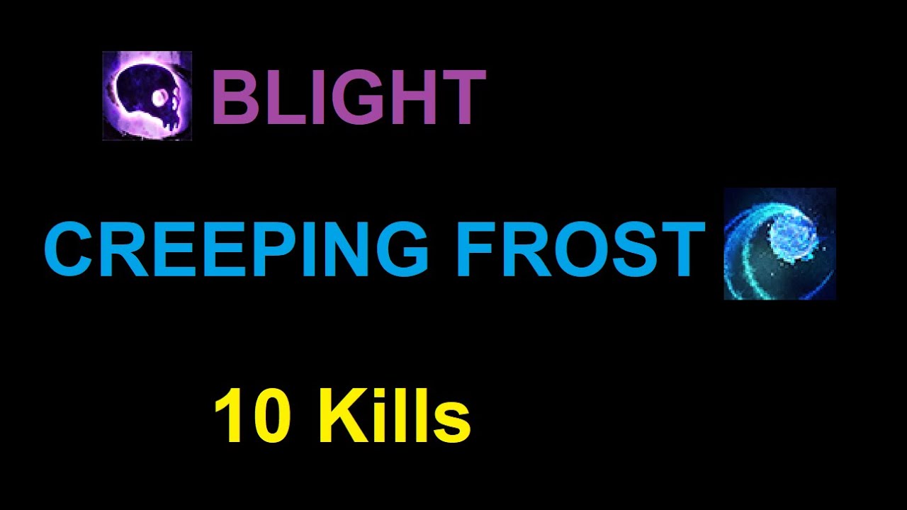 Simple 10 Kill Blight + Creeping Frost Run [POE ROYALE #24] - YouTube