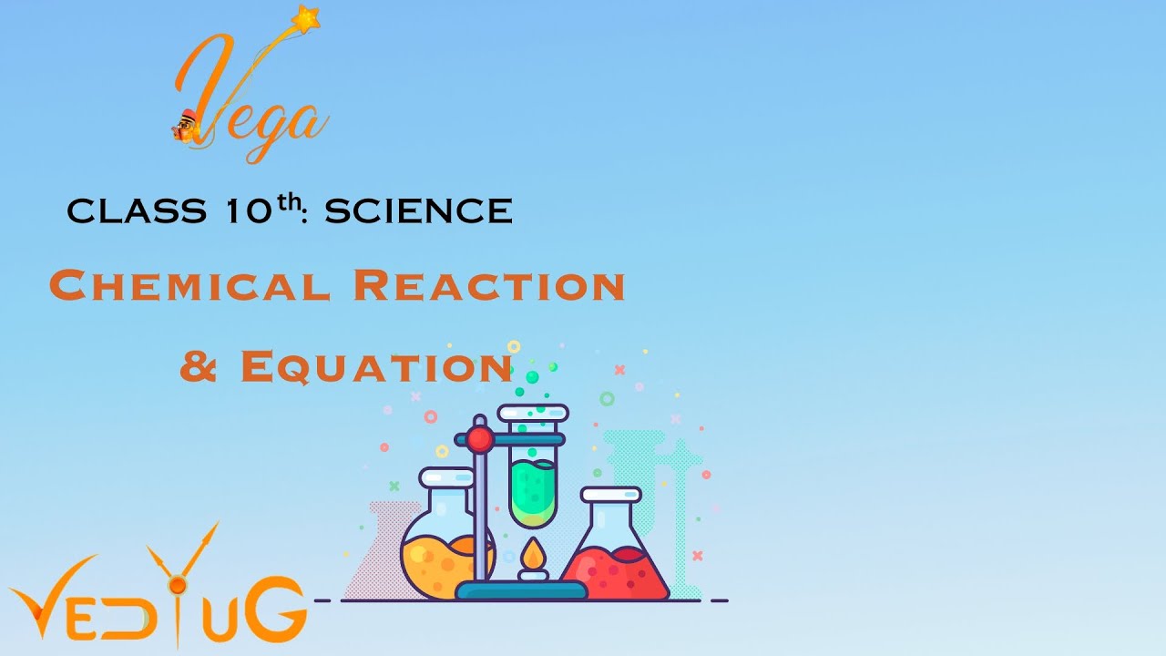 "Unveiling the Magic: Chemical Reactions and Equations Explained | 10th ...