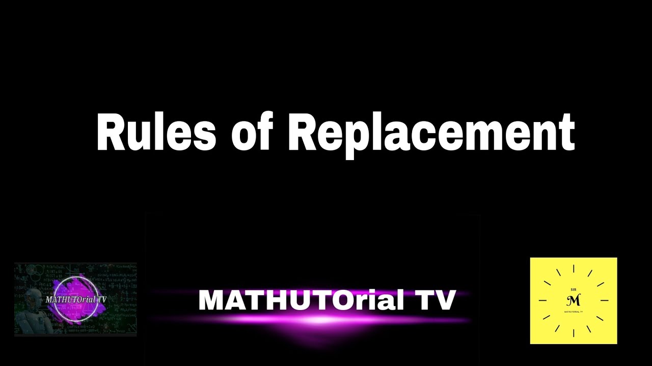 L8: Rules of Replacement - YouTube