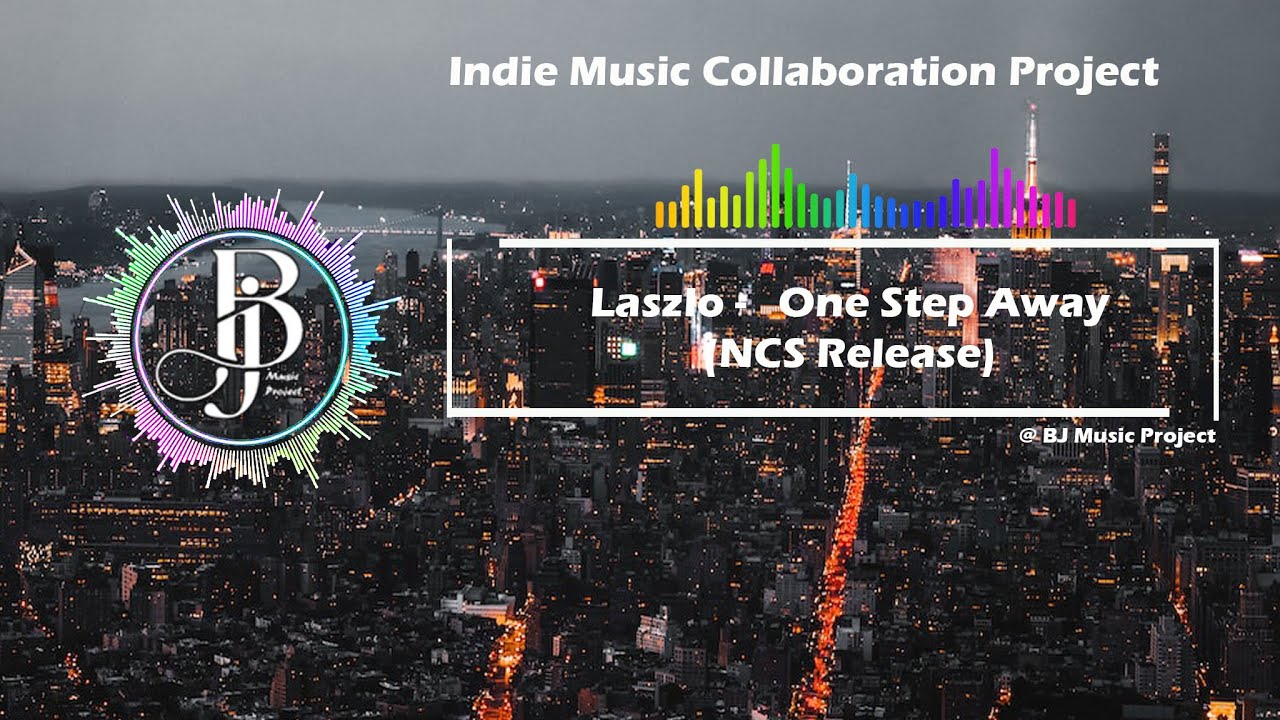 Laszlo - One Step Away (NCS Release) - YouTube