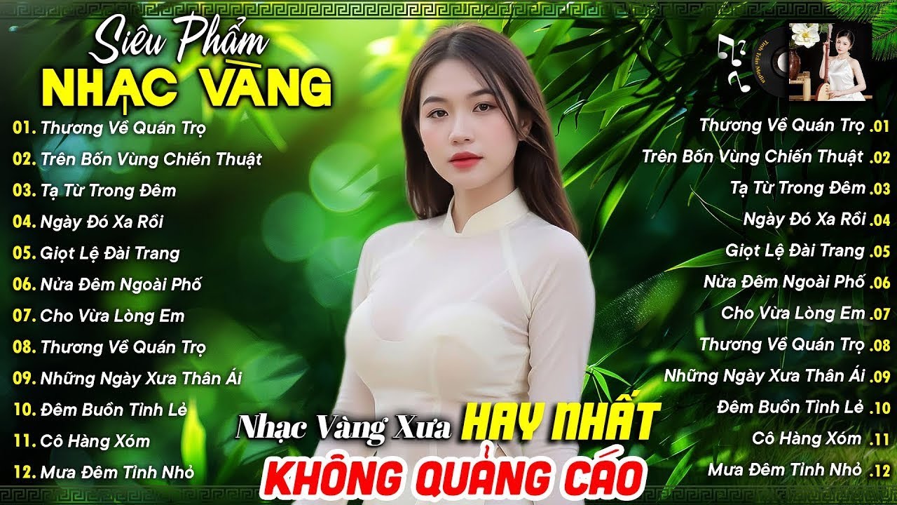 Liên Khúc Nhạc Vàng Trữ Tình Hay Nhất - Nhạc Bolero Không Quảng Cáo CẤM ...