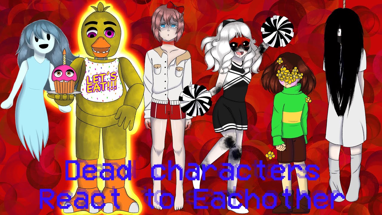 Dead Characters React to Each other | Part 2/6 | Gacha Club | Warning ...