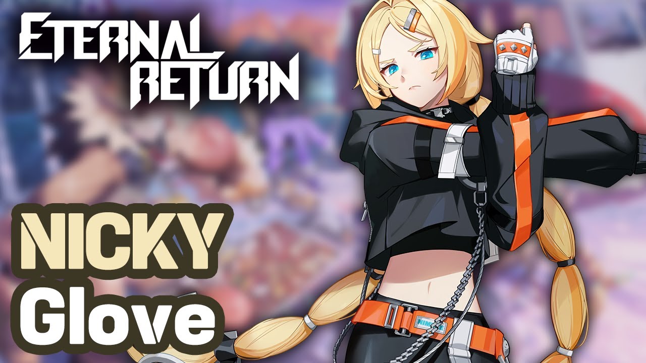 YOU CAN'T ESCAPE NICKY'S FISTS | PRO PLAYER GAMEPLAY | ETERNAL RETURN ...