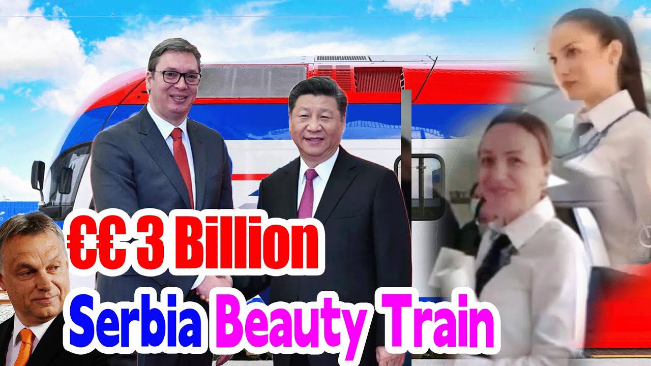 Serbia Beauty Train €€ 3 Billion China-Built High-Speed Train Run in Europe for the First Time ...