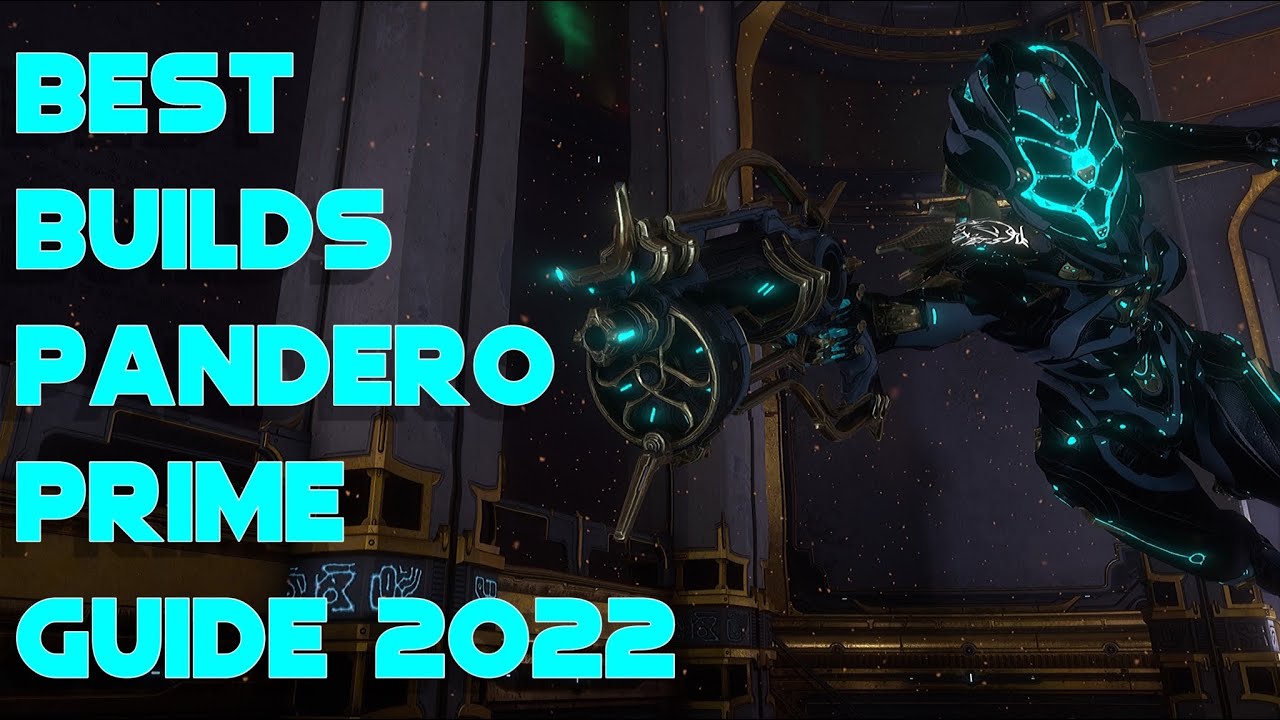 Warframe- Pandero Prime Build 2022 Guide [4 forma] BEST Builds - YouTube