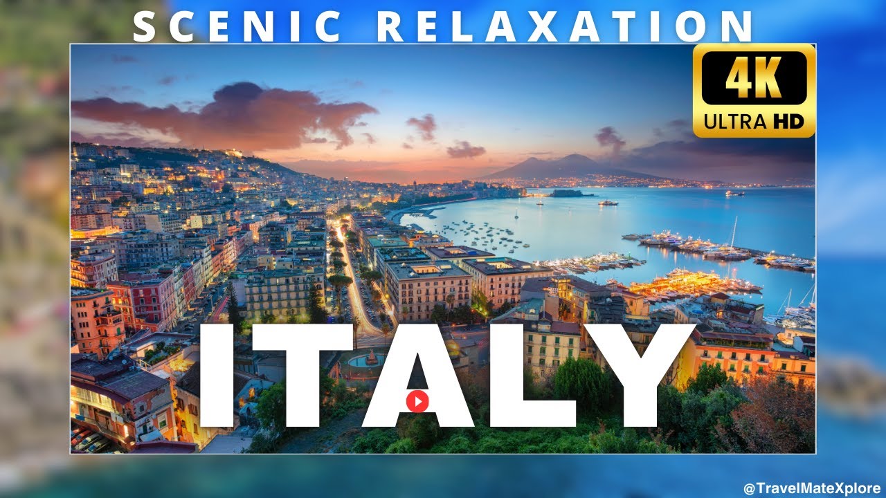 Italy 4K - Scenic Relaxation with Calming Music - YouTube