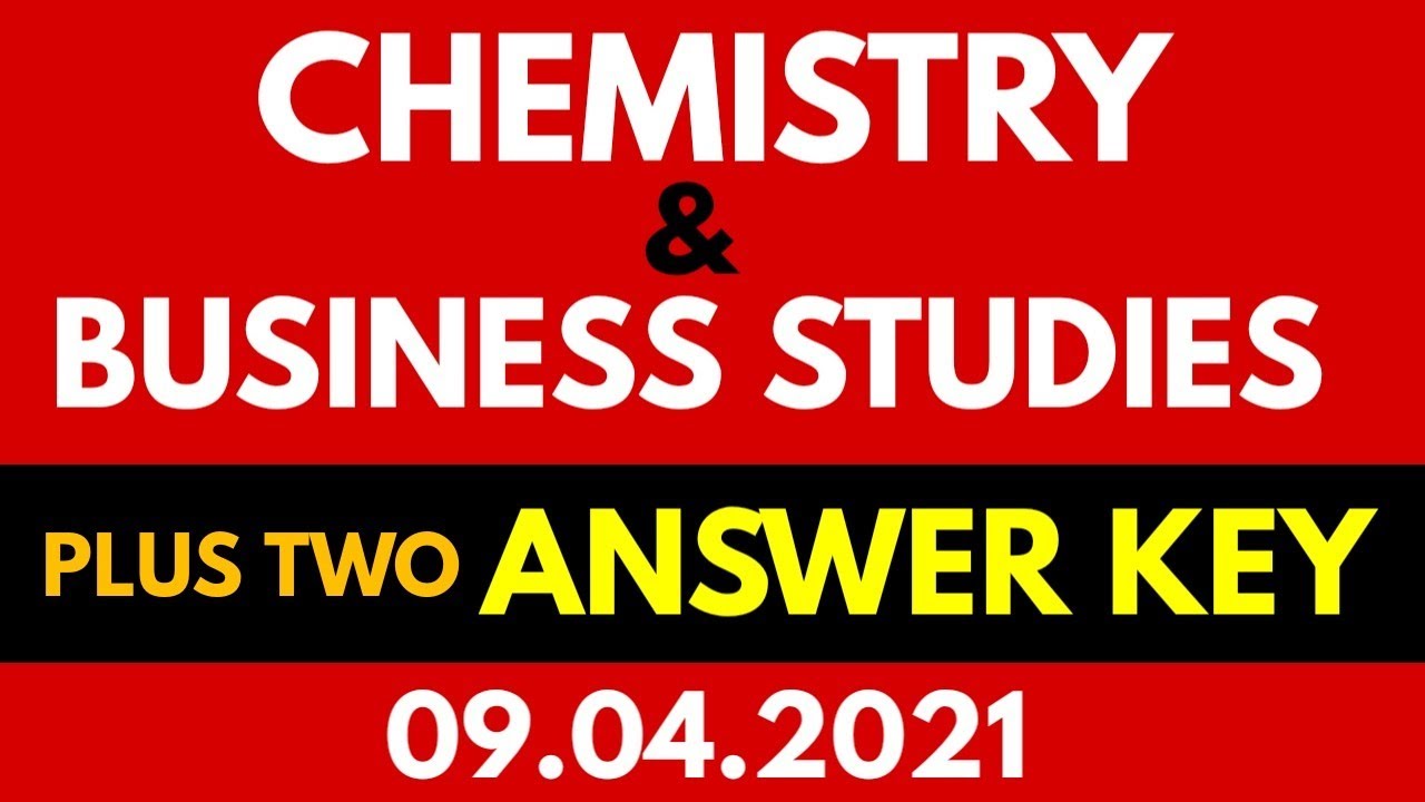 plustwo-chemistry-business-studies-answer-key-2021-09-03-2021
