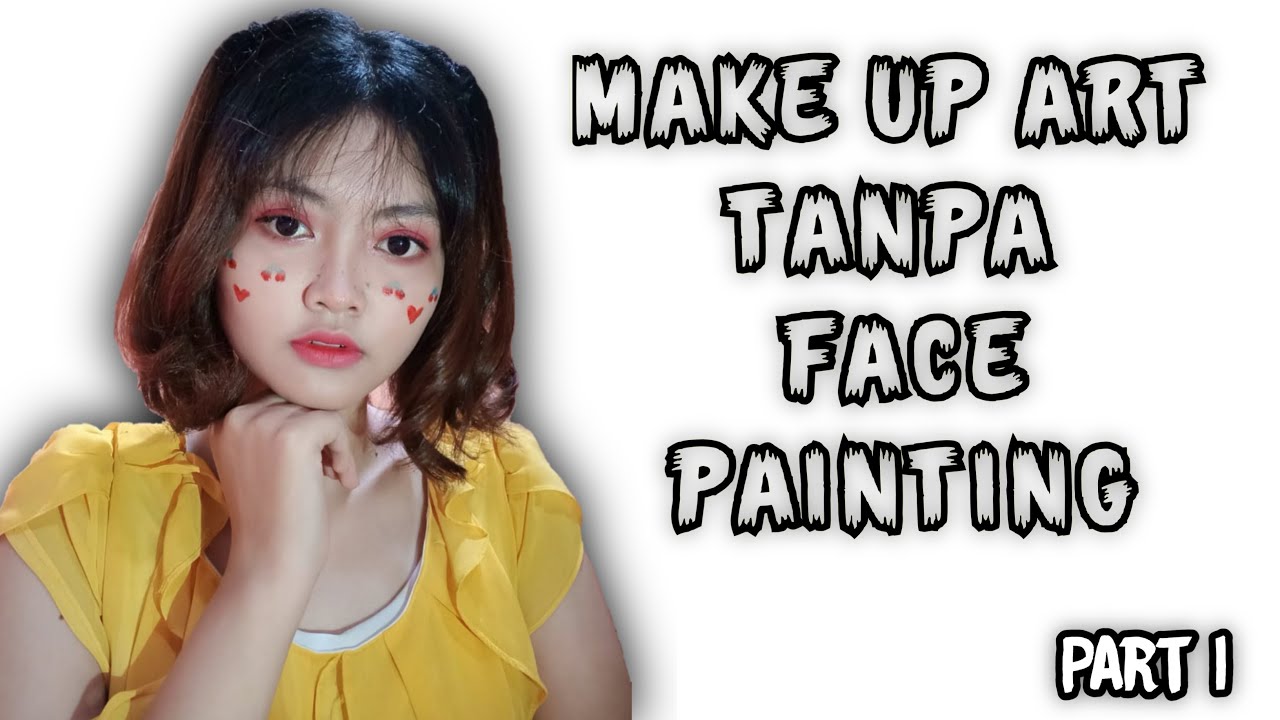 Tutorial Make Up ART Pemula Part 1 - YouTube