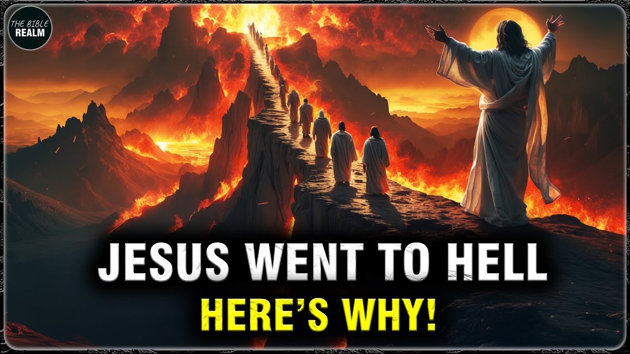 The SHOCKING Reason Jesus Had to GO TO HELL — Bible’s HIDDEN TRUTH ...