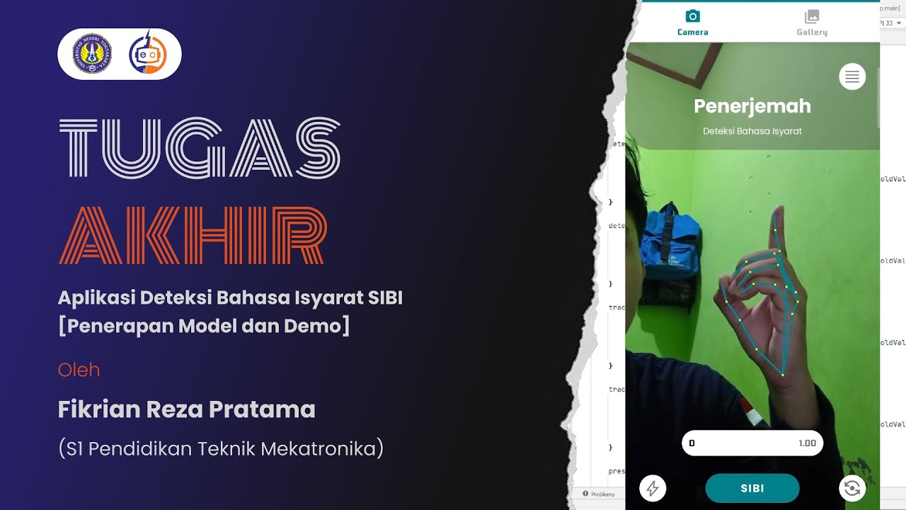 Tugas Akhir | Aplikasi Deteksi Bahasa Isyarat SIBI - Part 3: Penerapan ...